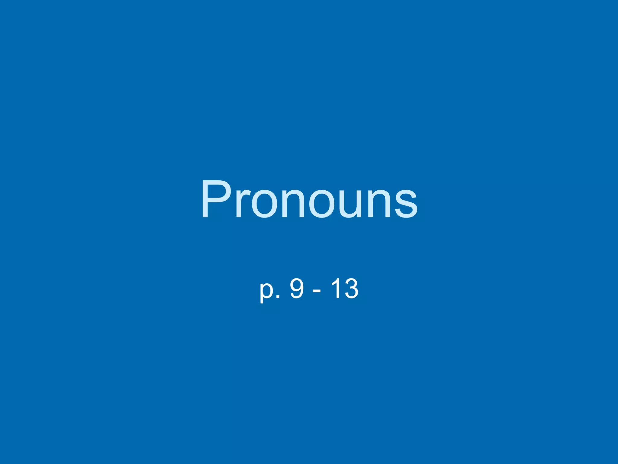 Pronouns PPT.pptx
