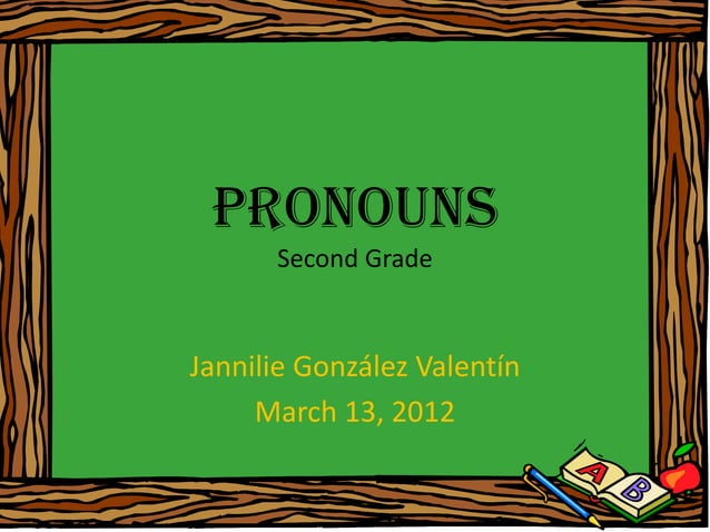 Pronouns second grade | PPTX | Internet for Beginners | Internet