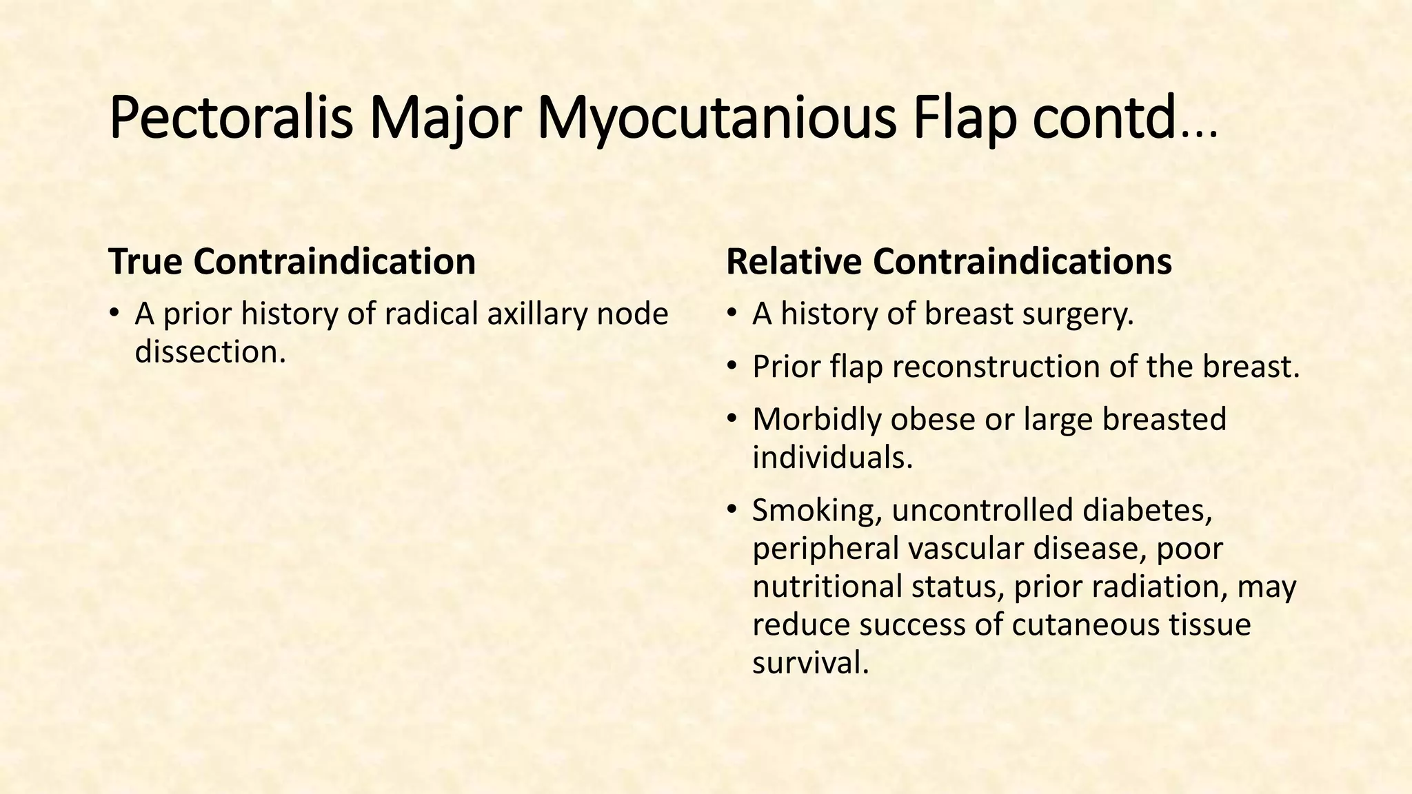 Case Presentation On Reconstruction With Pectoralis Major Myocutanious ...