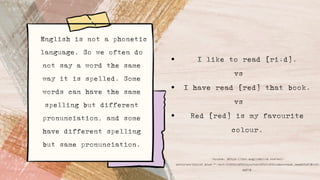PRONUNCATION 101: the basics to understanding english pronounciation | PDF