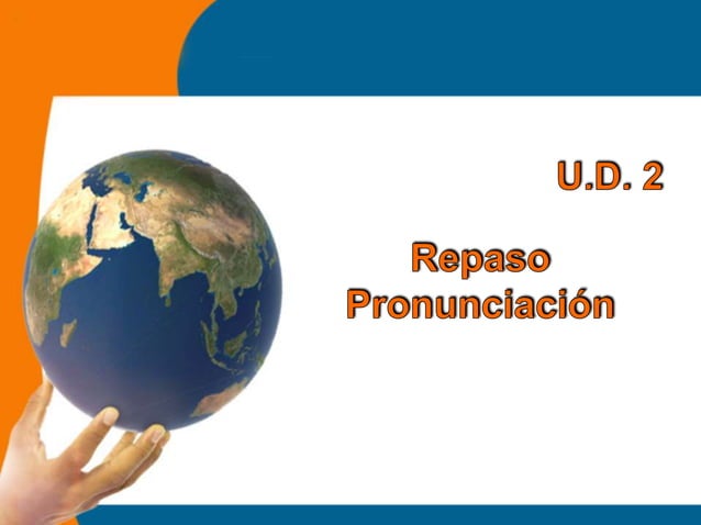 repaso pronunciación pronombres | PPTX