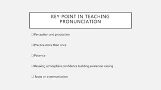 Pronunciation | PPTX