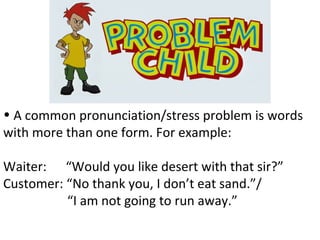 Pronunciation For Listening | PPT