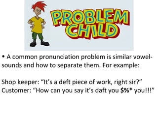 Pronunciation For Listening L2 | PPT