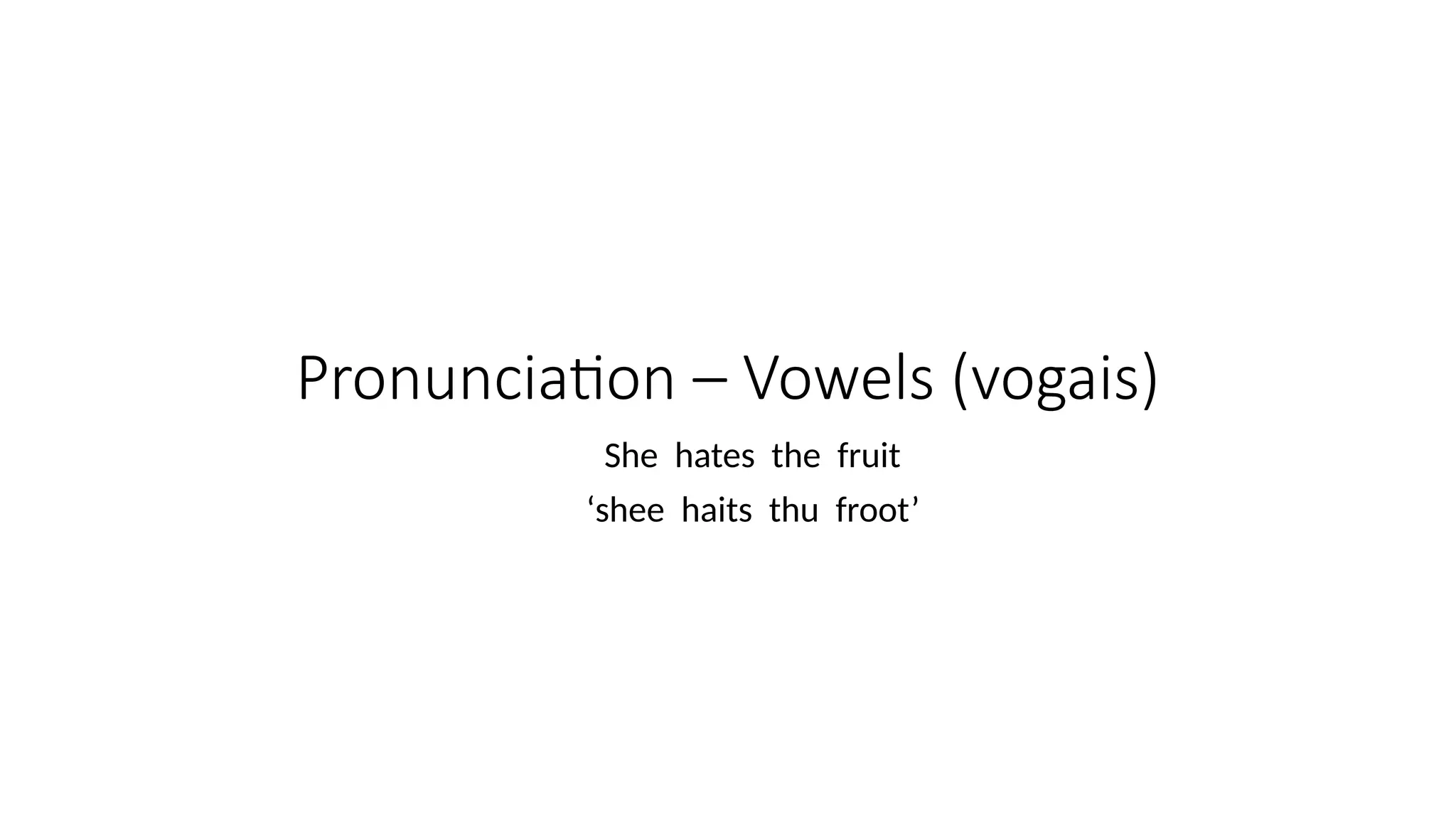 English pronunciation, long and short vowels | PPTX