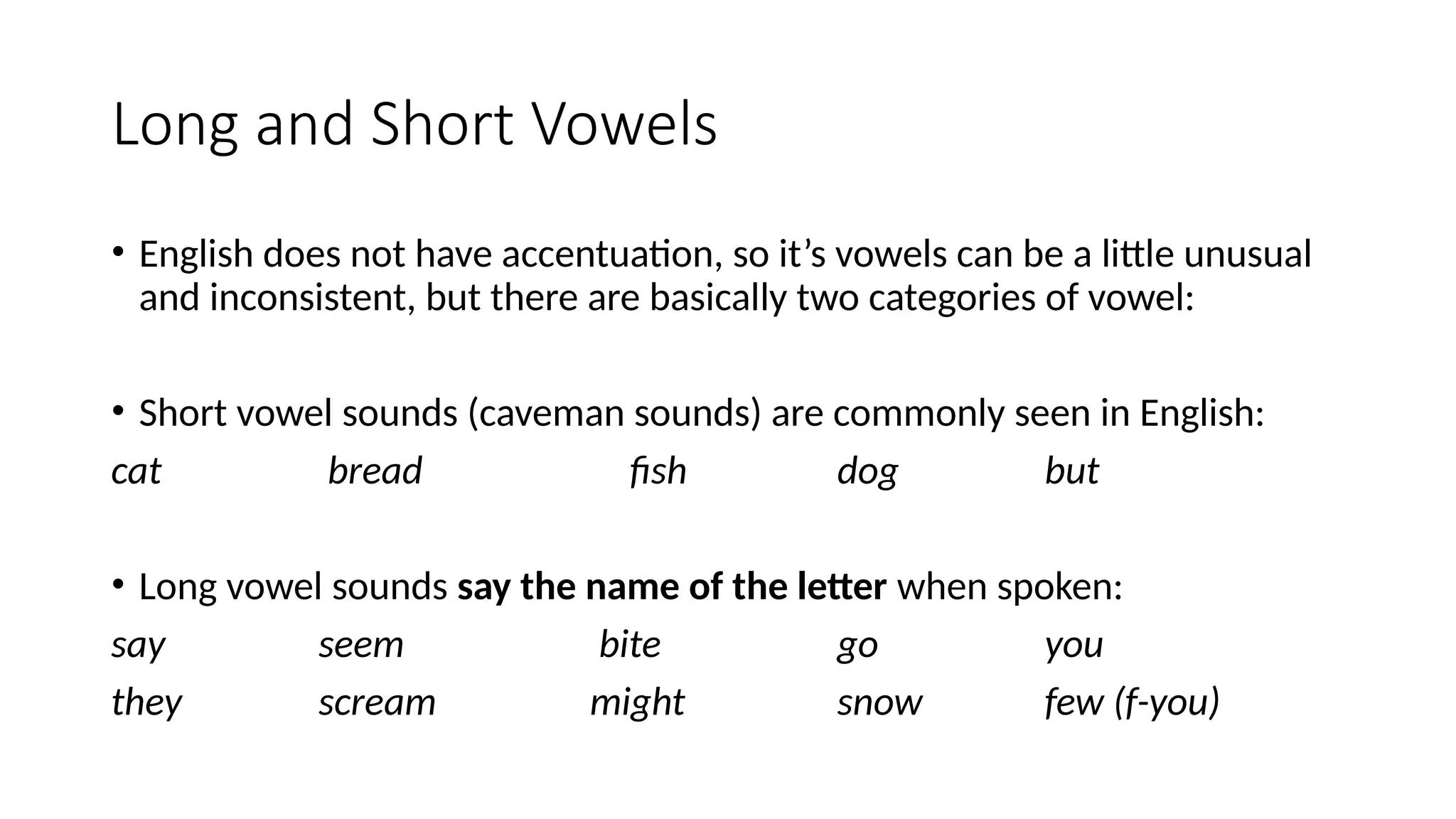 English pronunciation, long and short vowels | PPT