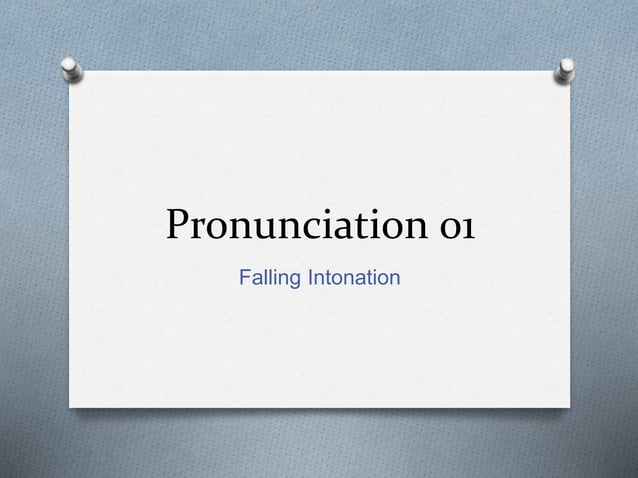 Pronunciation 01 | PPT