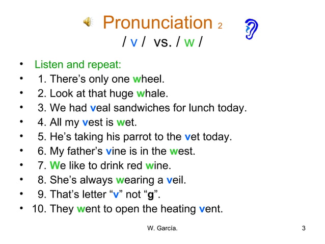 Pronunciation /v/ vs. /w/. | PPT