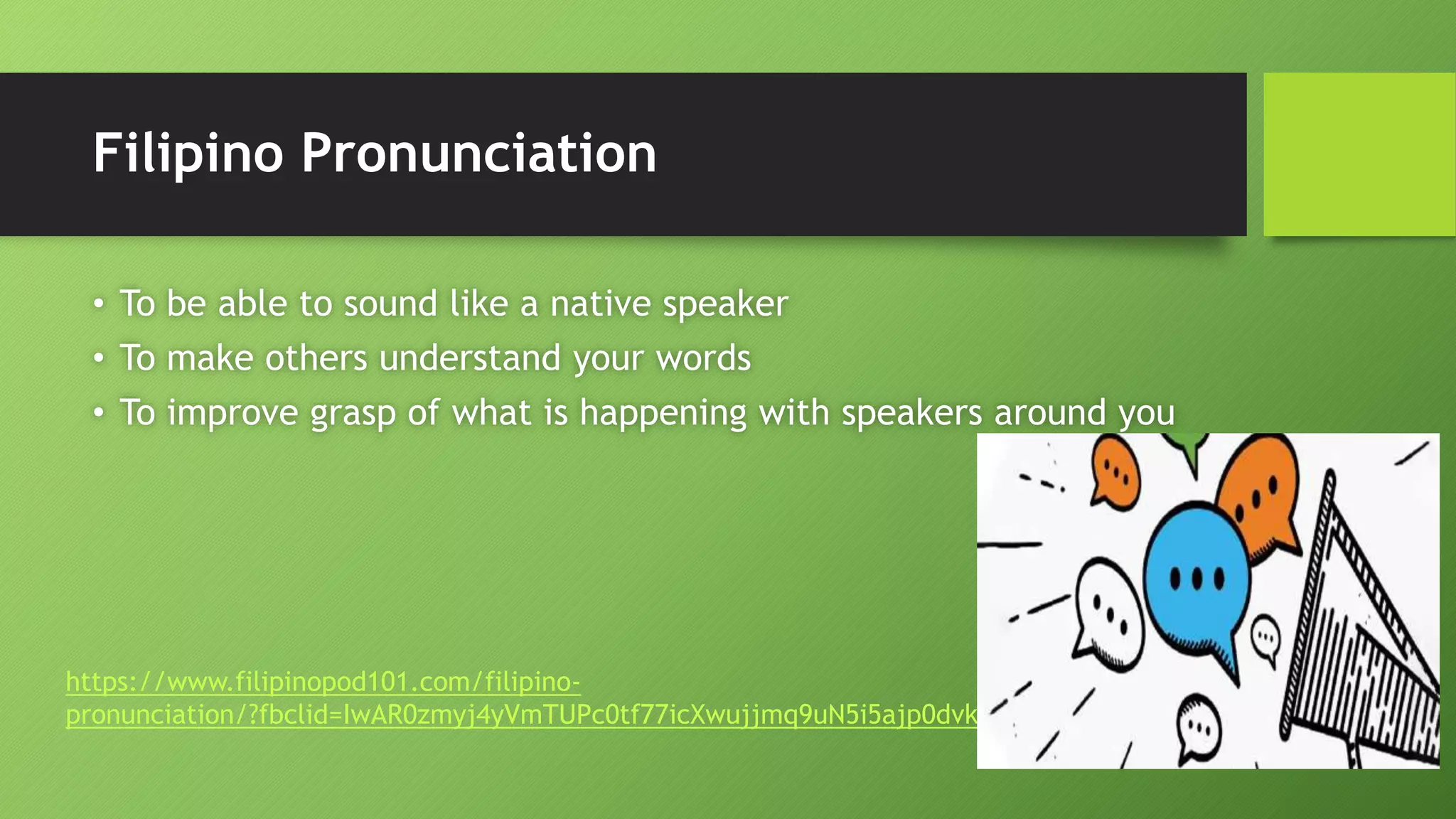 Pronunciation and philippine dictionaries (philippine lexicography) | PPT