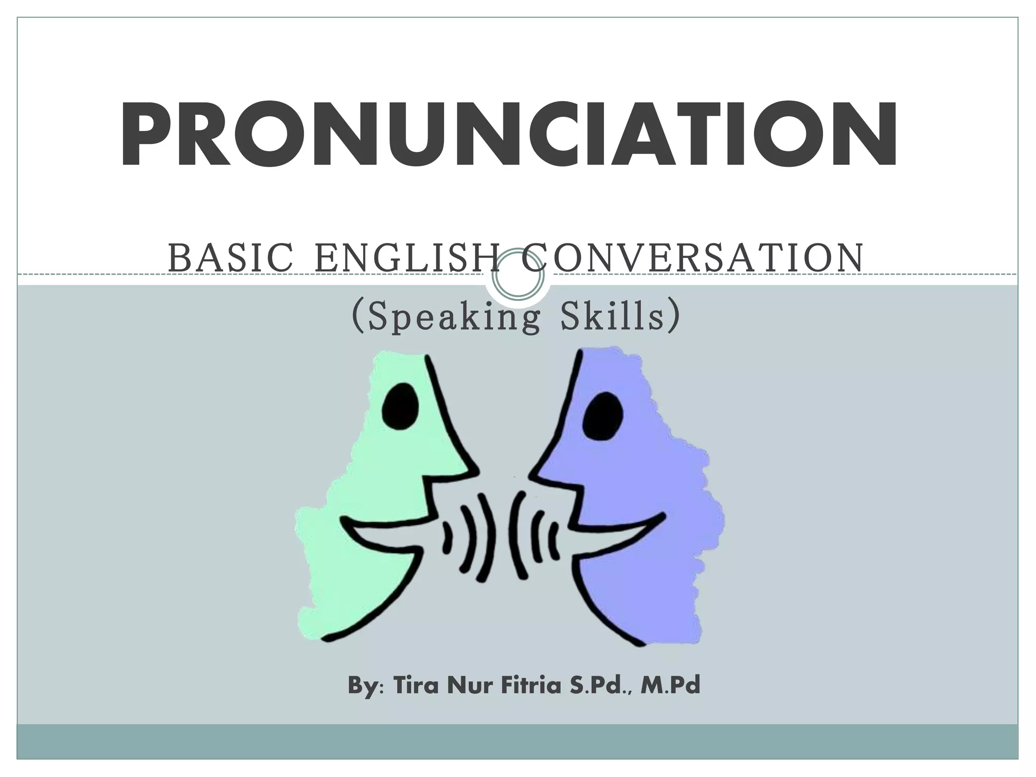 Pronunciation (Consonant Letter) | PPT