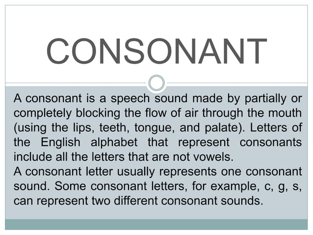 Pronunciation (Consonant Letter) | PPT
