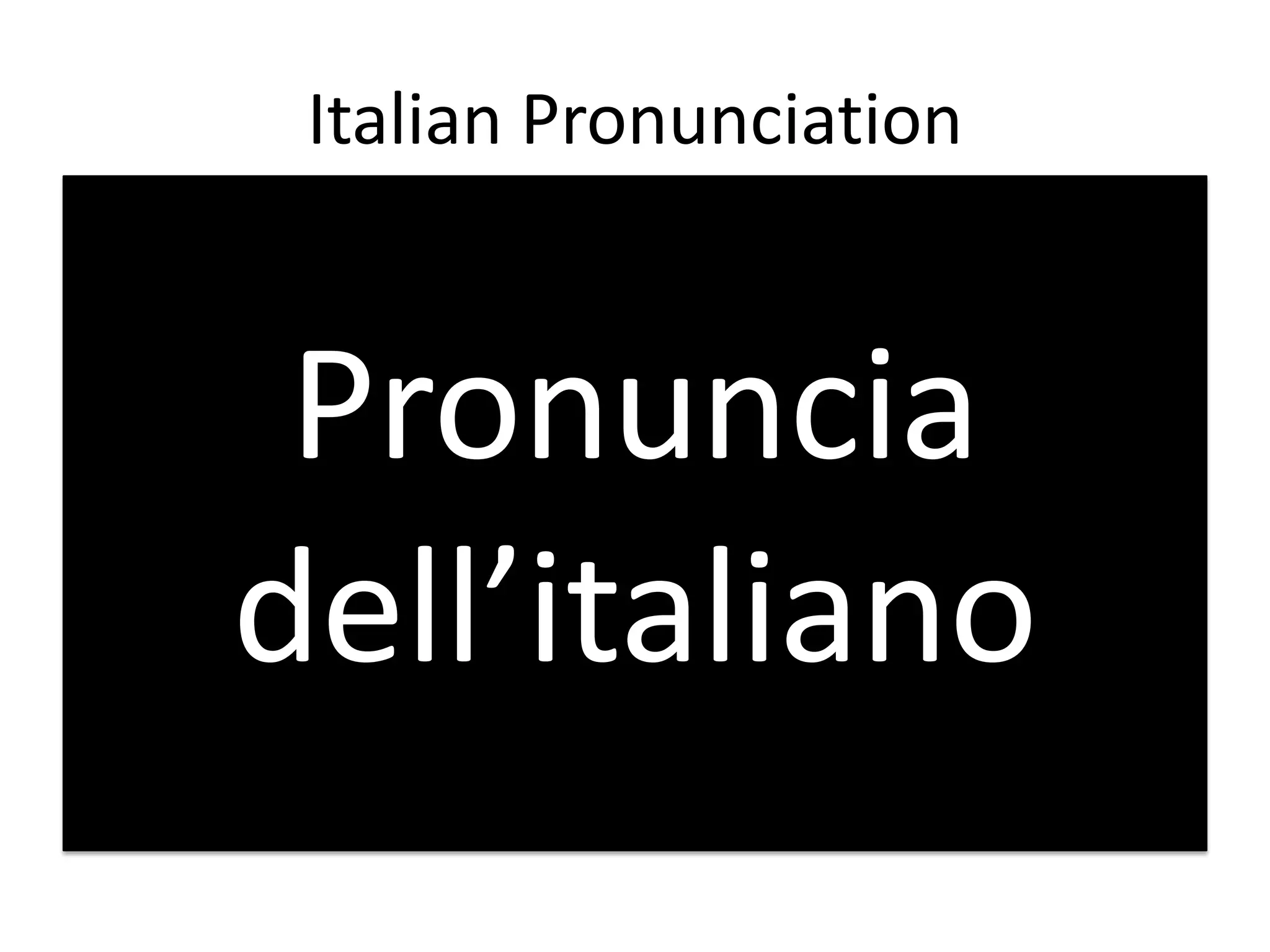 Pronunciation + eating italian | PPTX