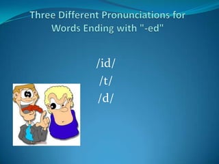 Pronunciation ed | PPTX