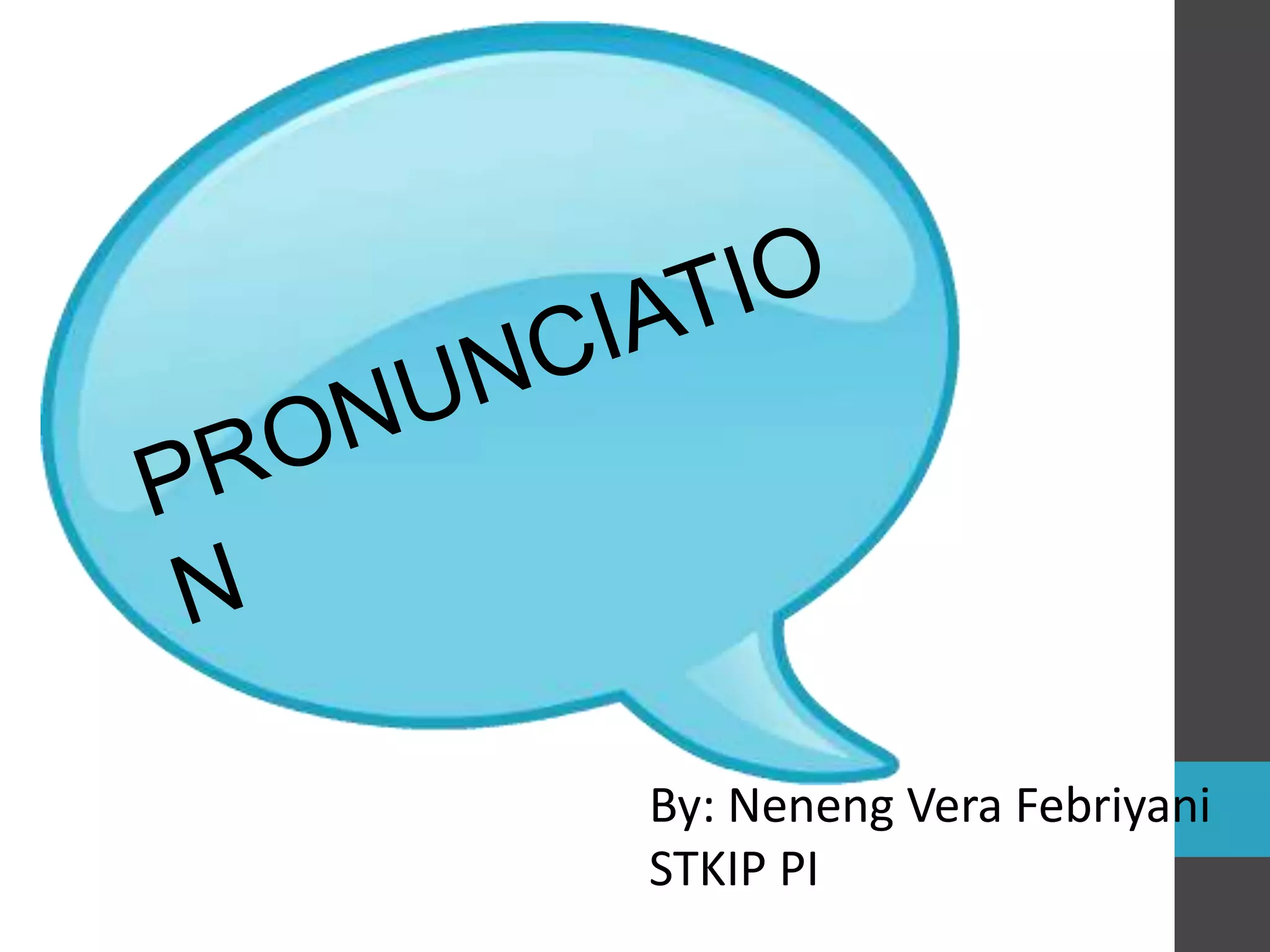 Pronunciation | PPTX