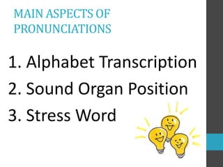 Pronunciation | PPT