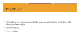 The pronunciation of /f/ and /v/ - en.pptx