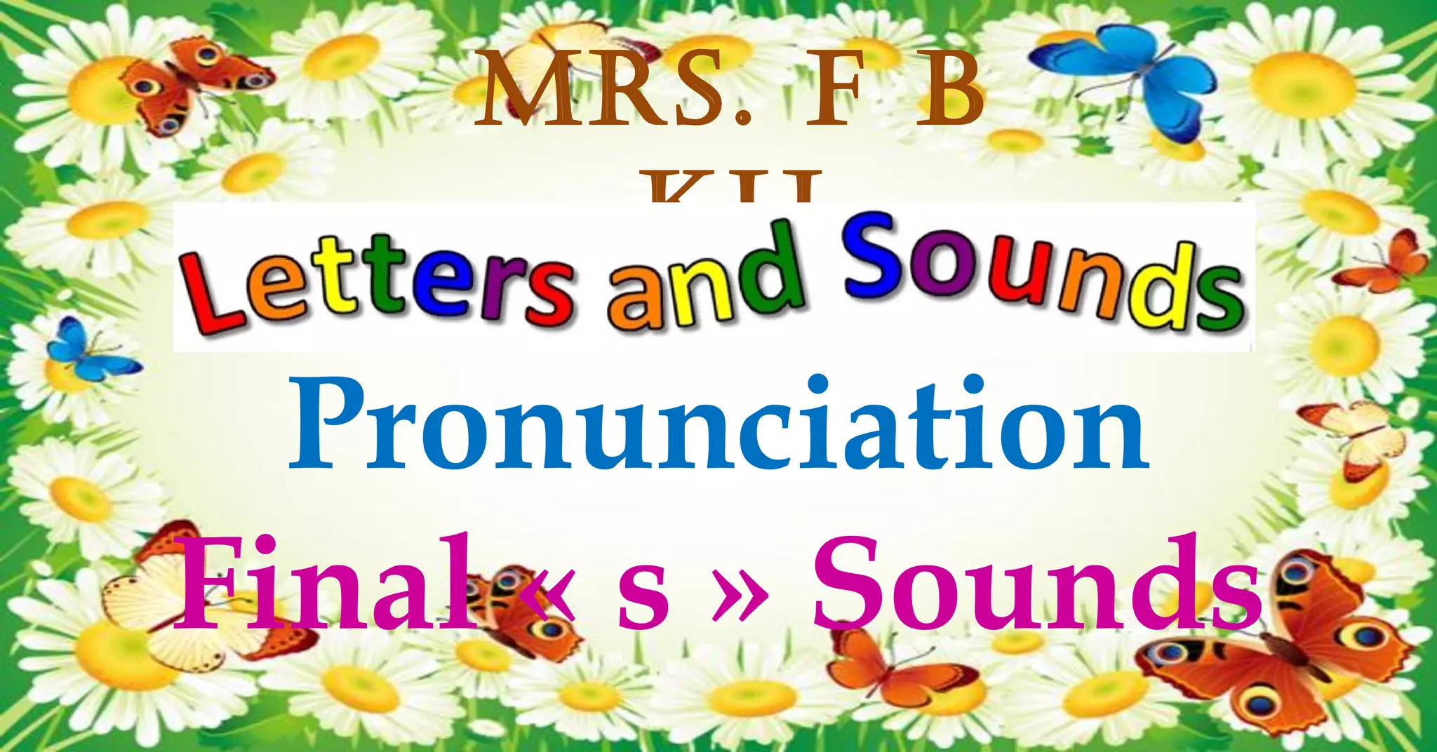 Pronunciation final s sounds ppt | PPT