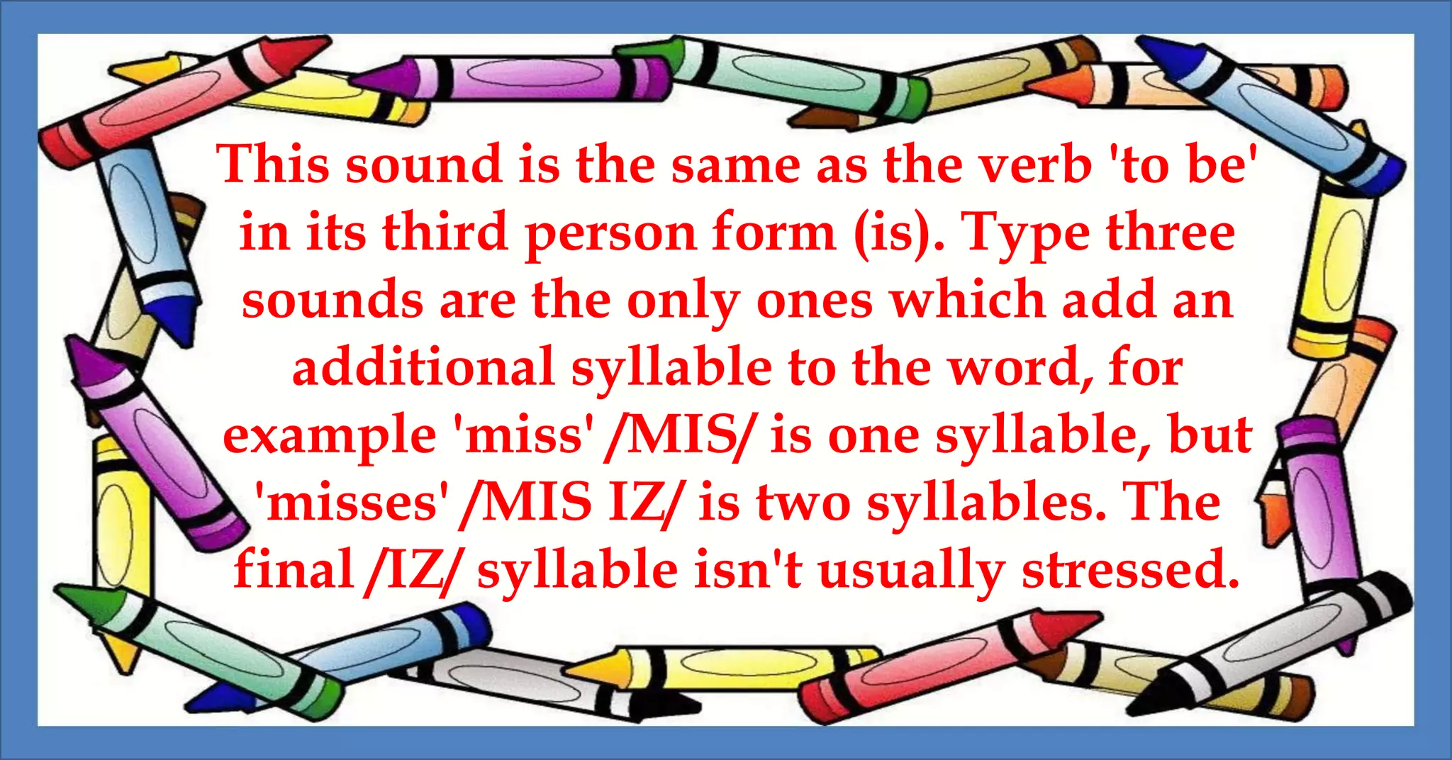 Pronunciation final s sounds ppt | PPT