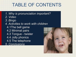 Pronunciation in primary school english classes | PDF
