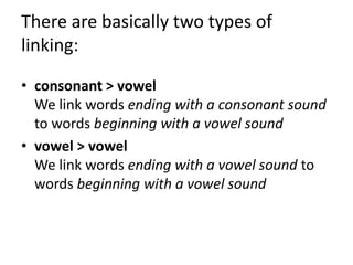 Pronunciation joining words together | PPT