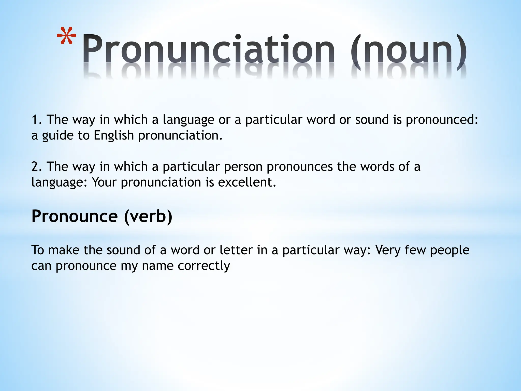 Pronunciation of words in English language_(noun).pptx