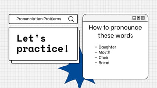 Pronunciation Problems.pptx