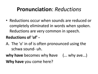 Pronunciation reductions | PPT