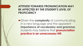 Pronunciation Syllabus Design | PPTX