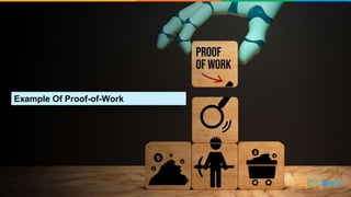 What is Proof of Work? | PPTX