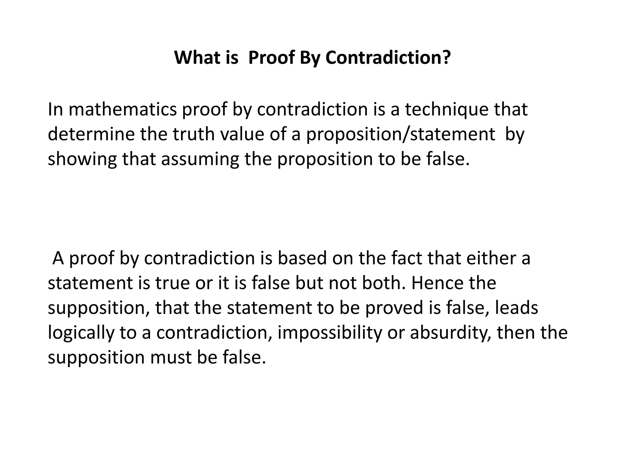Proof by contradiction | PPTX