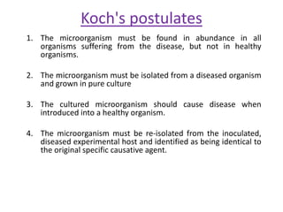 Proof of causation of the disease by koch’s postulates | PPTX