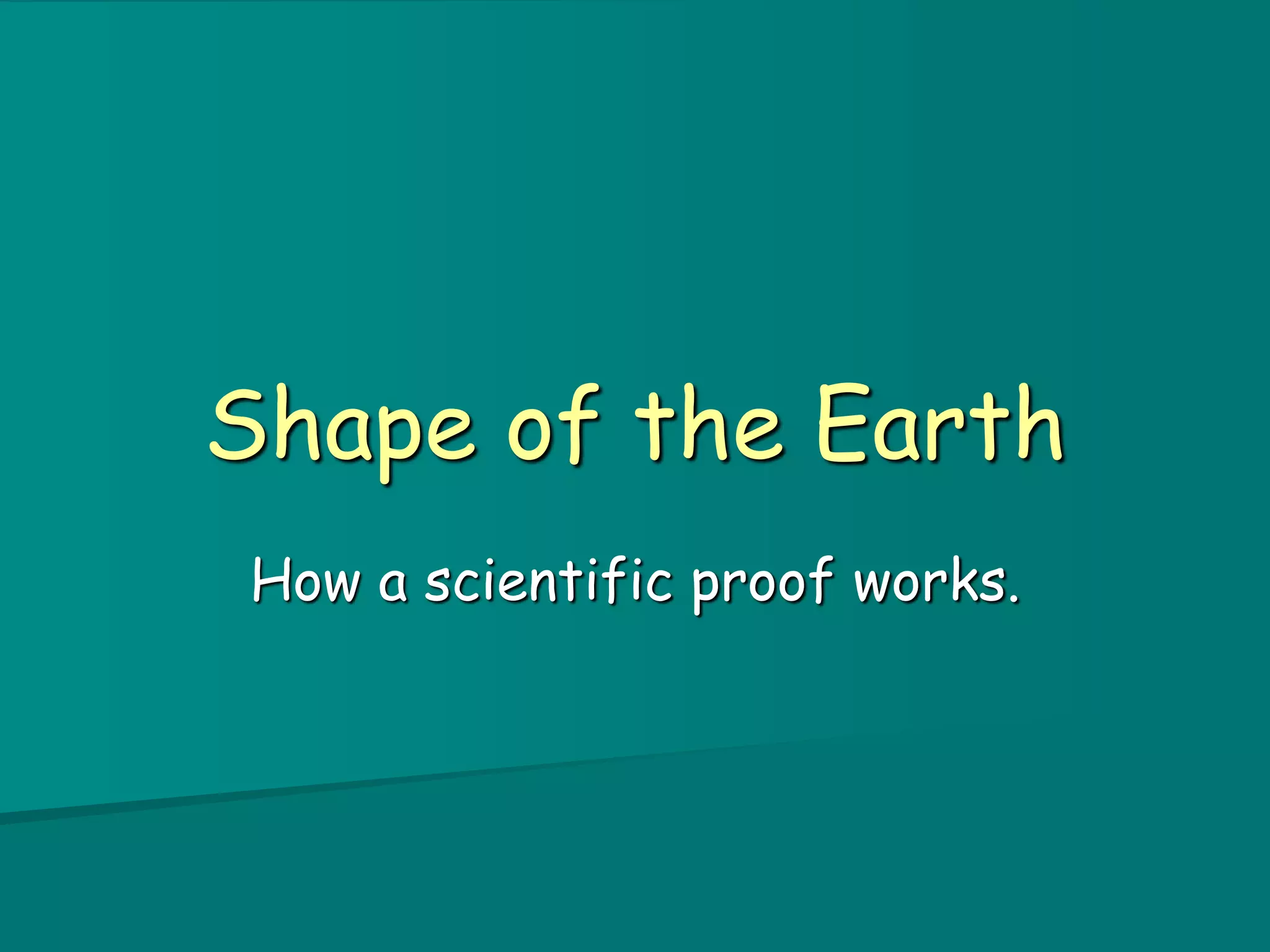 Proof_of_Earth's_Shape.ppt
