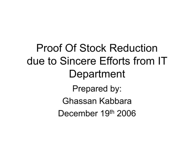 Proof of stock reduction | PPT