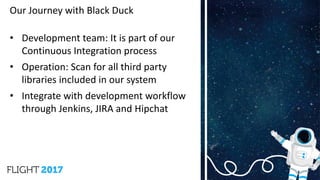 FLIGHT WEST 2018 Presentation - Continuous Monitoring of Open Source Components in the CI ...