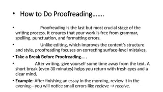 Proofreading ...... Definition,principles,key elements,uses | PPTX
