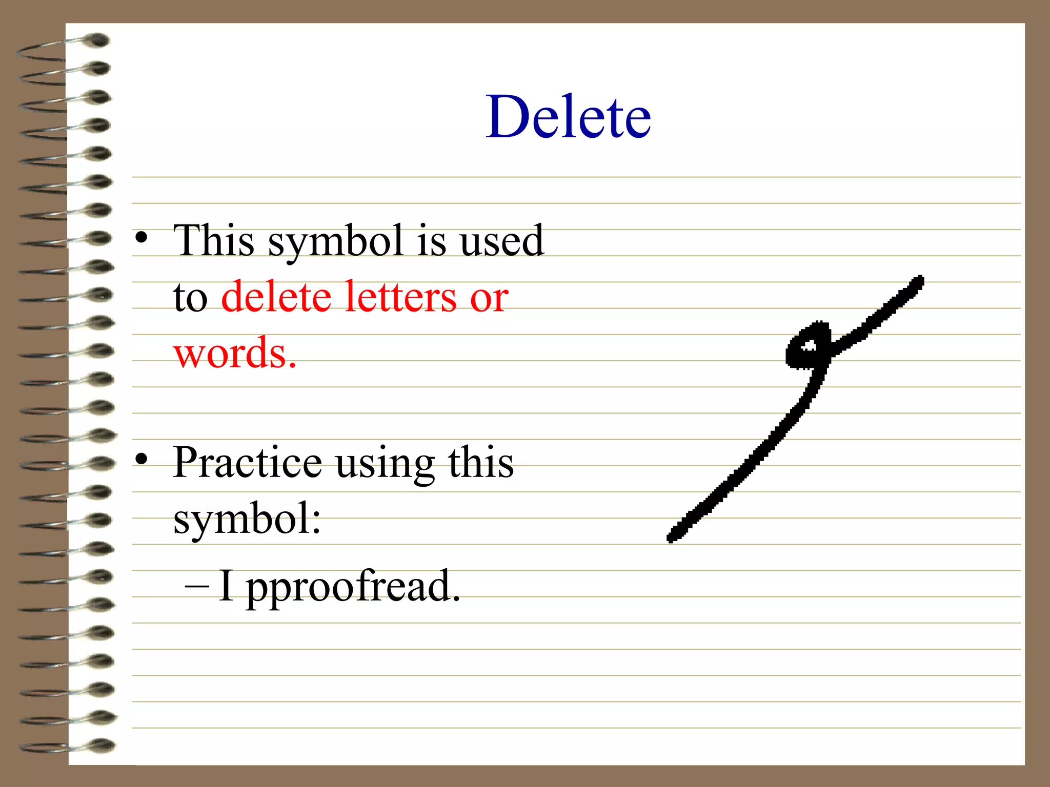 Proofreading and Editing Symbols | PPT