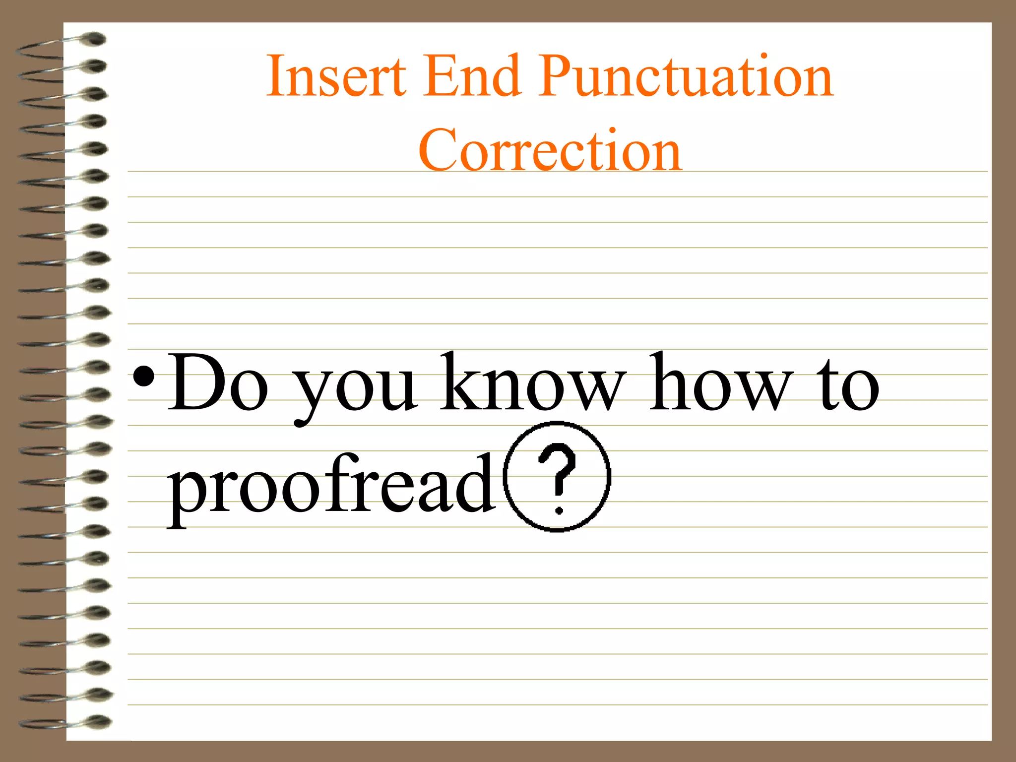 Proofreading and Editing Symbols | PPT