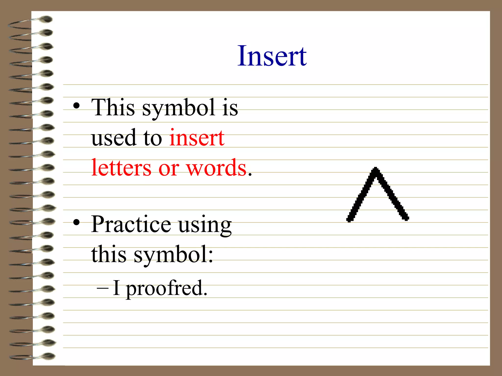 Proofreading and Editing Symbols | PPT