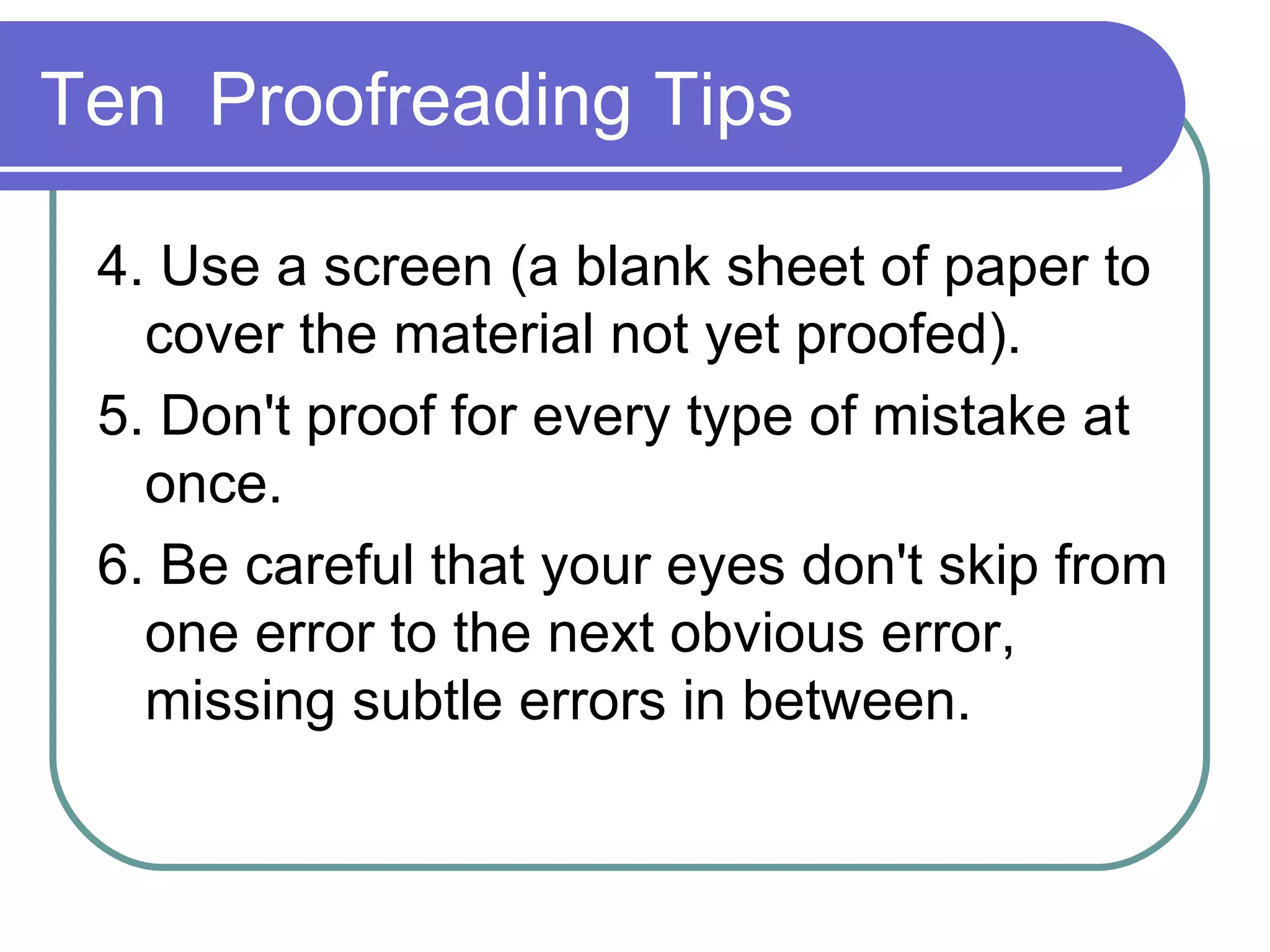 Proofreading & Editing - 10 Proofreading Tips | PPT