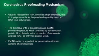 Coronavirus Proofreading mechanism | PPTX