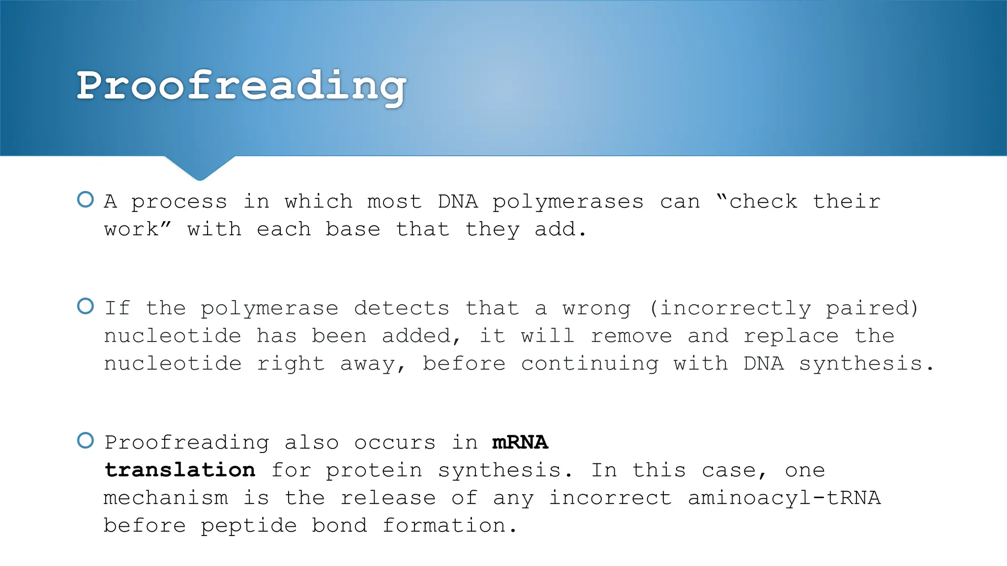 Proofreading Mechanisms & Mismatch Repair.pptx
