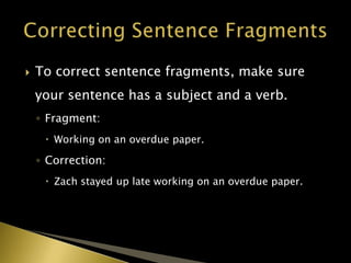 Proofreading, Sentence structure, & Self Editing | PPTX