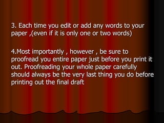 Proofreading, Good Idea for Proofreading | PPT | Homework and Study ...
