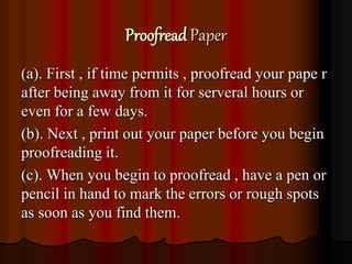 Proofreading, Good Idea for Proofreading | PPT | Homework and Study ...