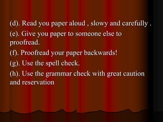 Proofreading, Good Idea for Proofreading | PPT | Homework and Study ...