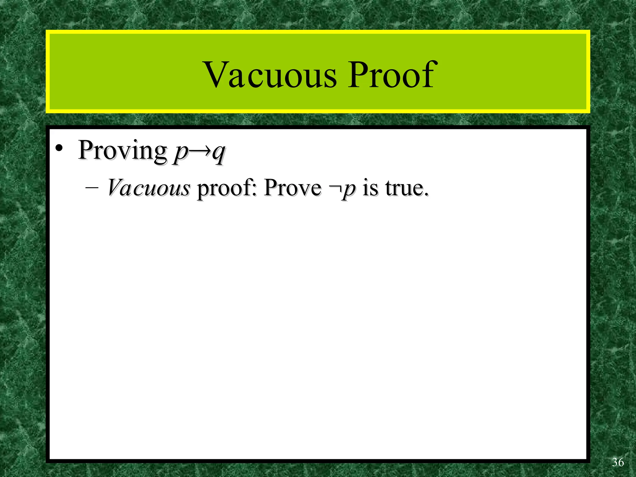 Basic proofs method Basic proofs methodd | PPT