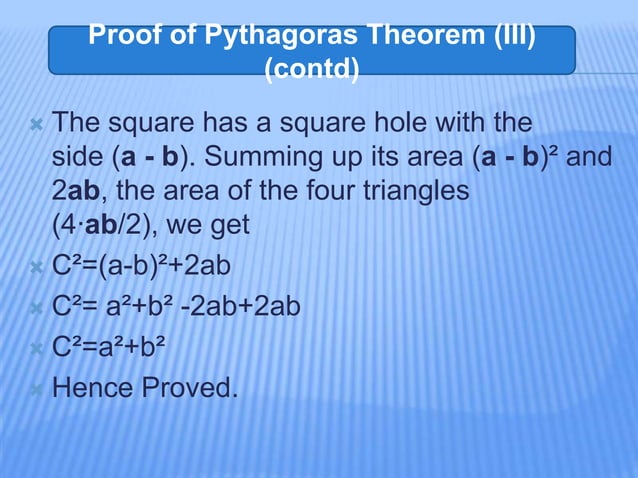 Pythagorean Theorem and its various Proofs | PPTX