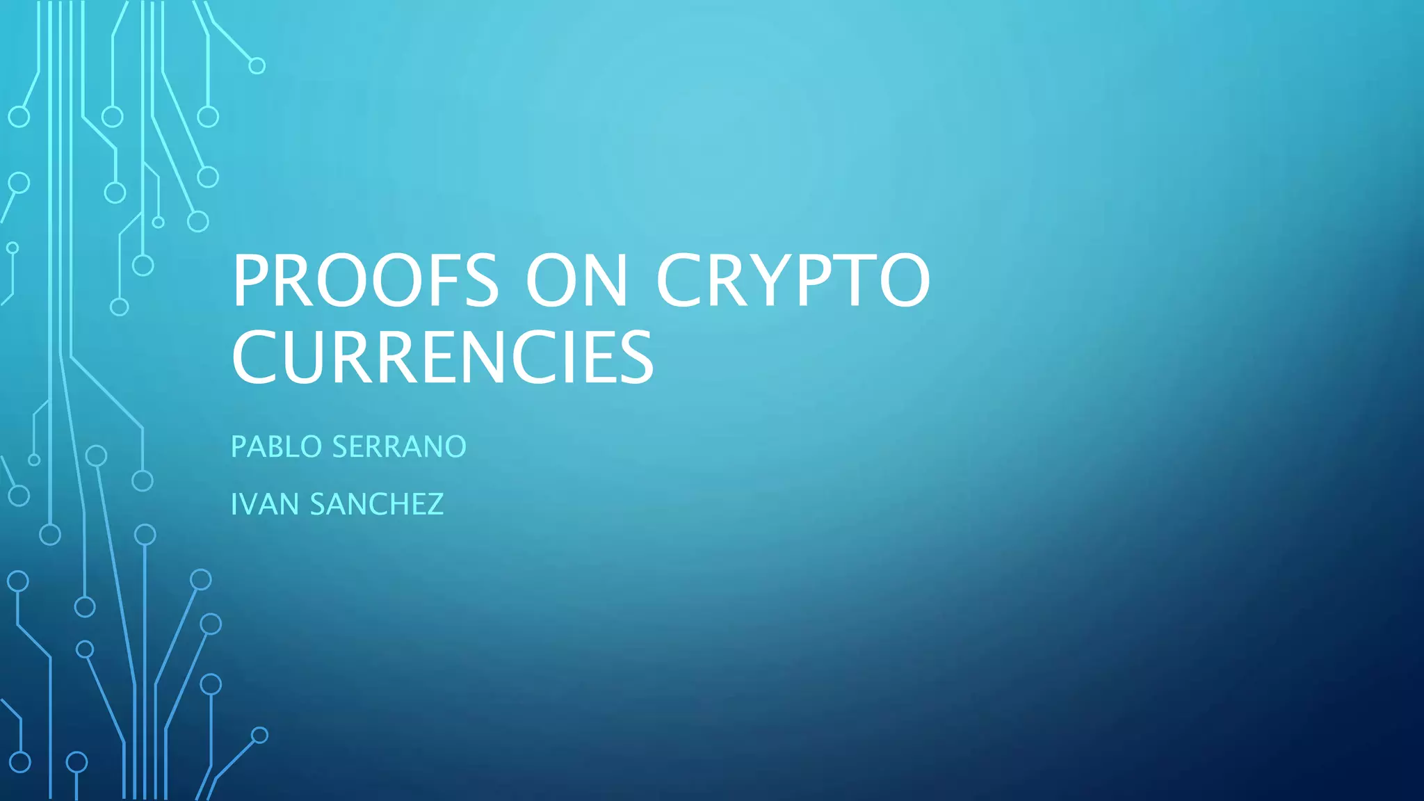 Proofs on cryptocurrencies | PPT