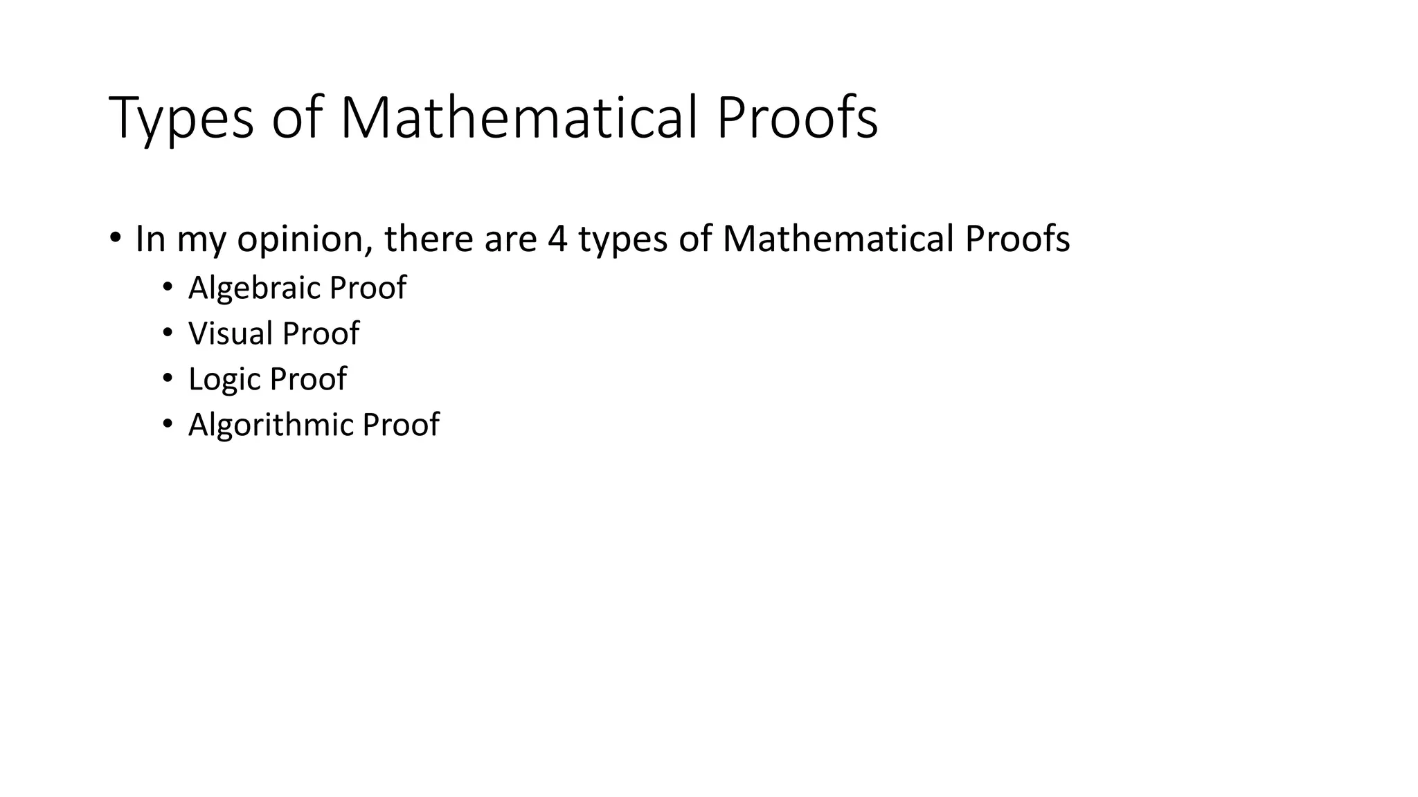 Mathematical Proof types | PPT Mathematical Proof types | PPT