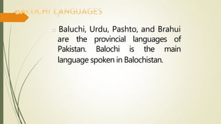 CULTURE OF PAKISTAN OF DIFFERENT PROVINCES | PPTX